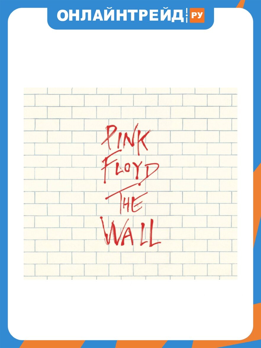 Компакт-диск Sony Music Pink Floyd - The Wall (2CD)
