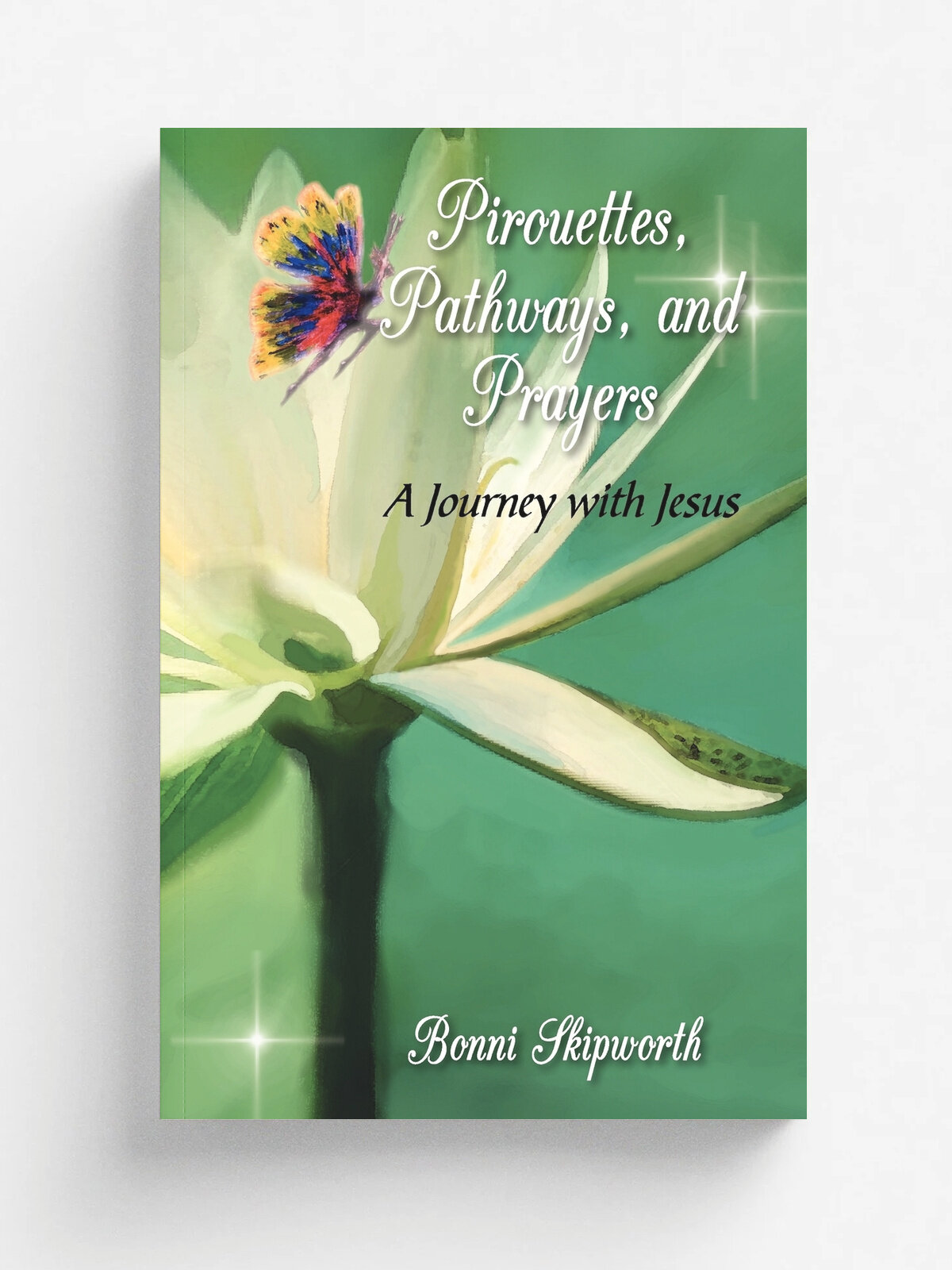 Pirouettes, Pathways, and Prayers