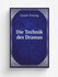 Die Technik des Dramas | Gustav Freytag | 1872 | Hirzel | Репринт