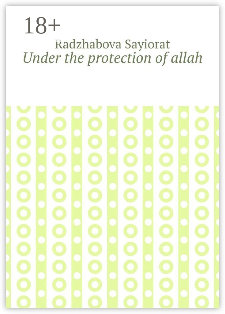 Under the protection of allah