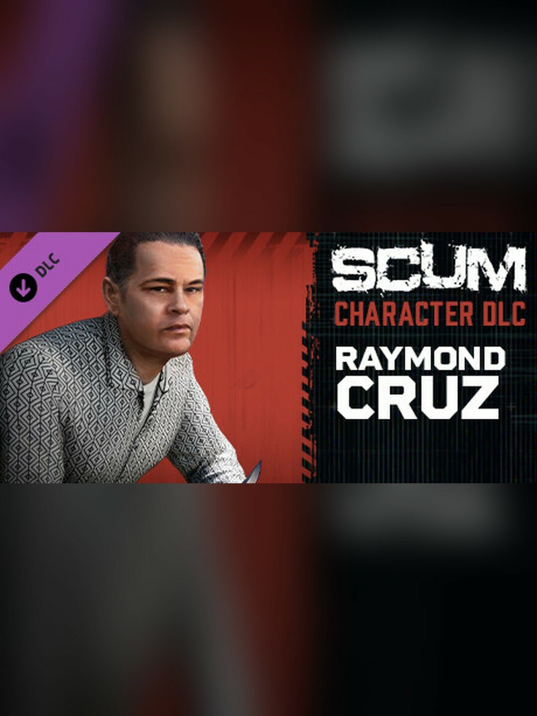 SCUM: Raymond Cruz Character Pack игра в электронном формате | CIS | ПК | Ключ Steam