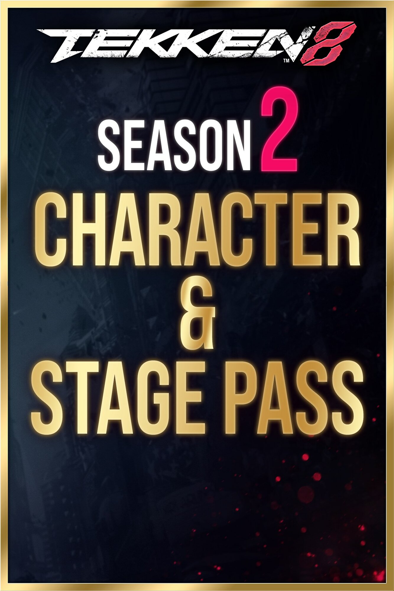 TEKKEN 8 - Season 2 Character & Stage Pass — дополнение (DLC) — дополнение (DLC) для Xbox / Microsoft Store · Xbox Series X|S · цифровой ключ · нужна базовая игра