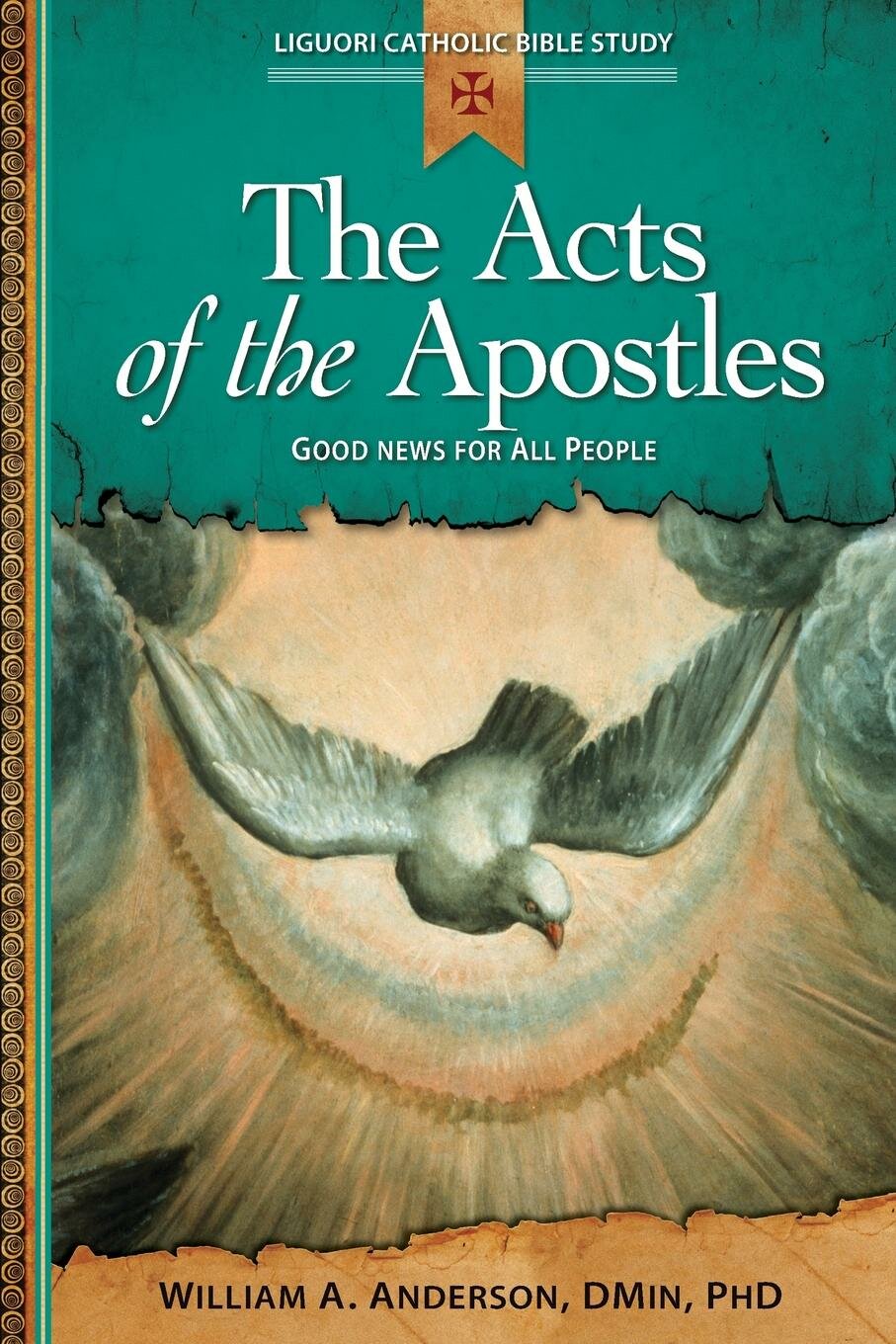 The Acts of the Apostles. Good News for All People