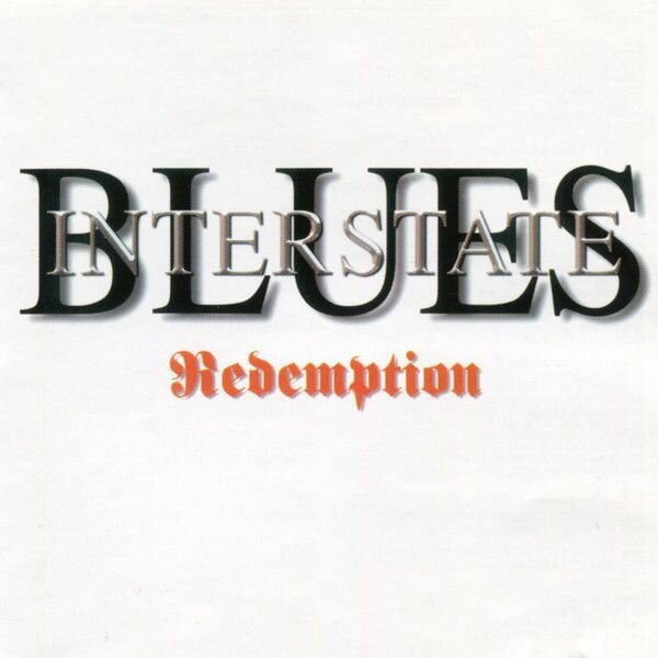 Interstate Blues - Redemption (1CD-Аудио, Россия 2007, Unofficial Release)