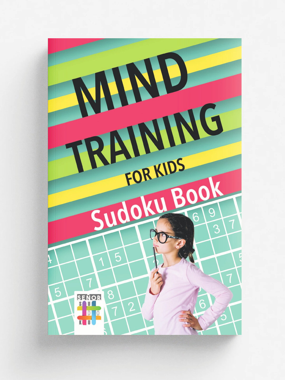 Mind Training for Kids . Sudoku Book