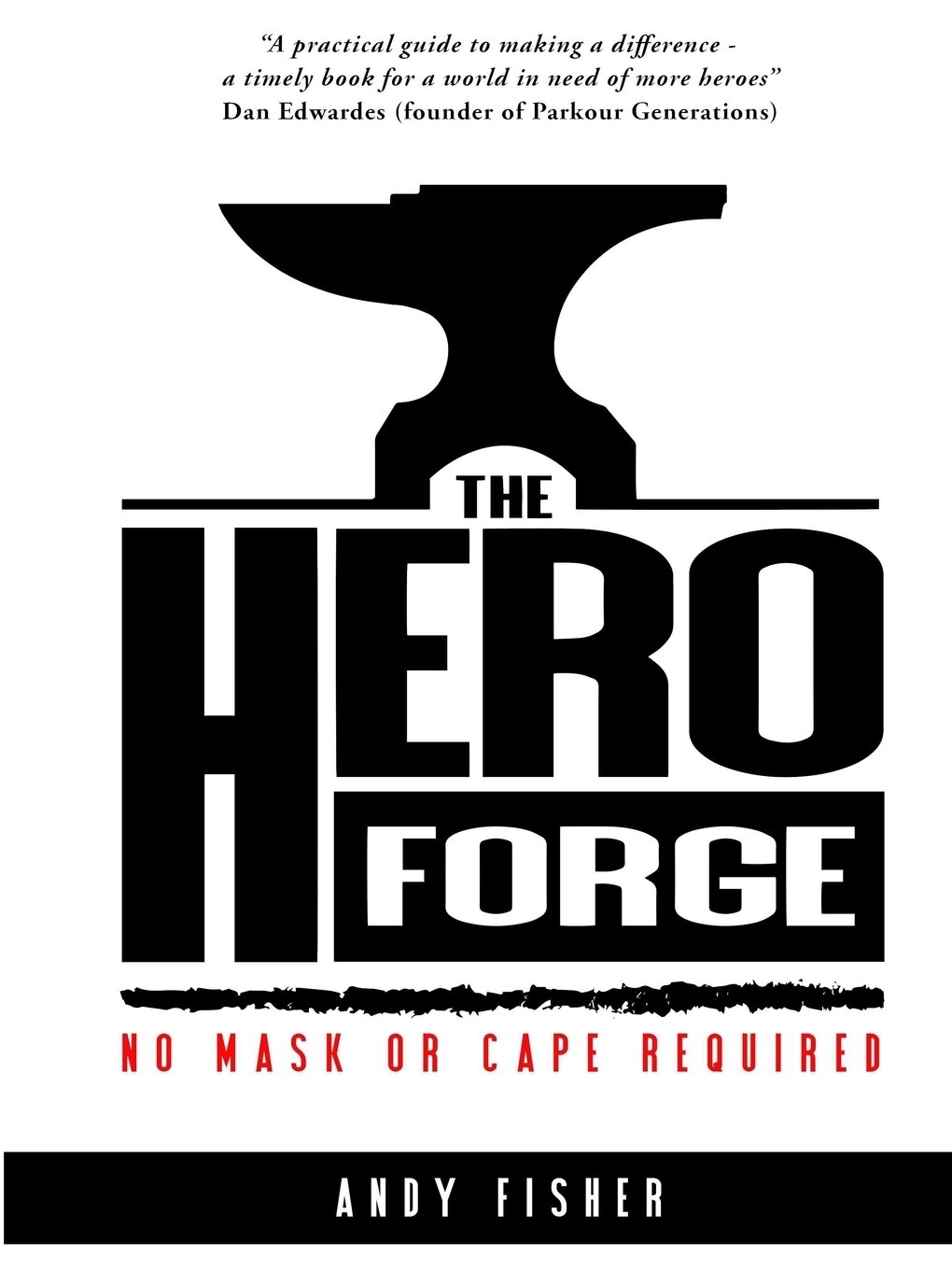 The Hero Forge — фото 1