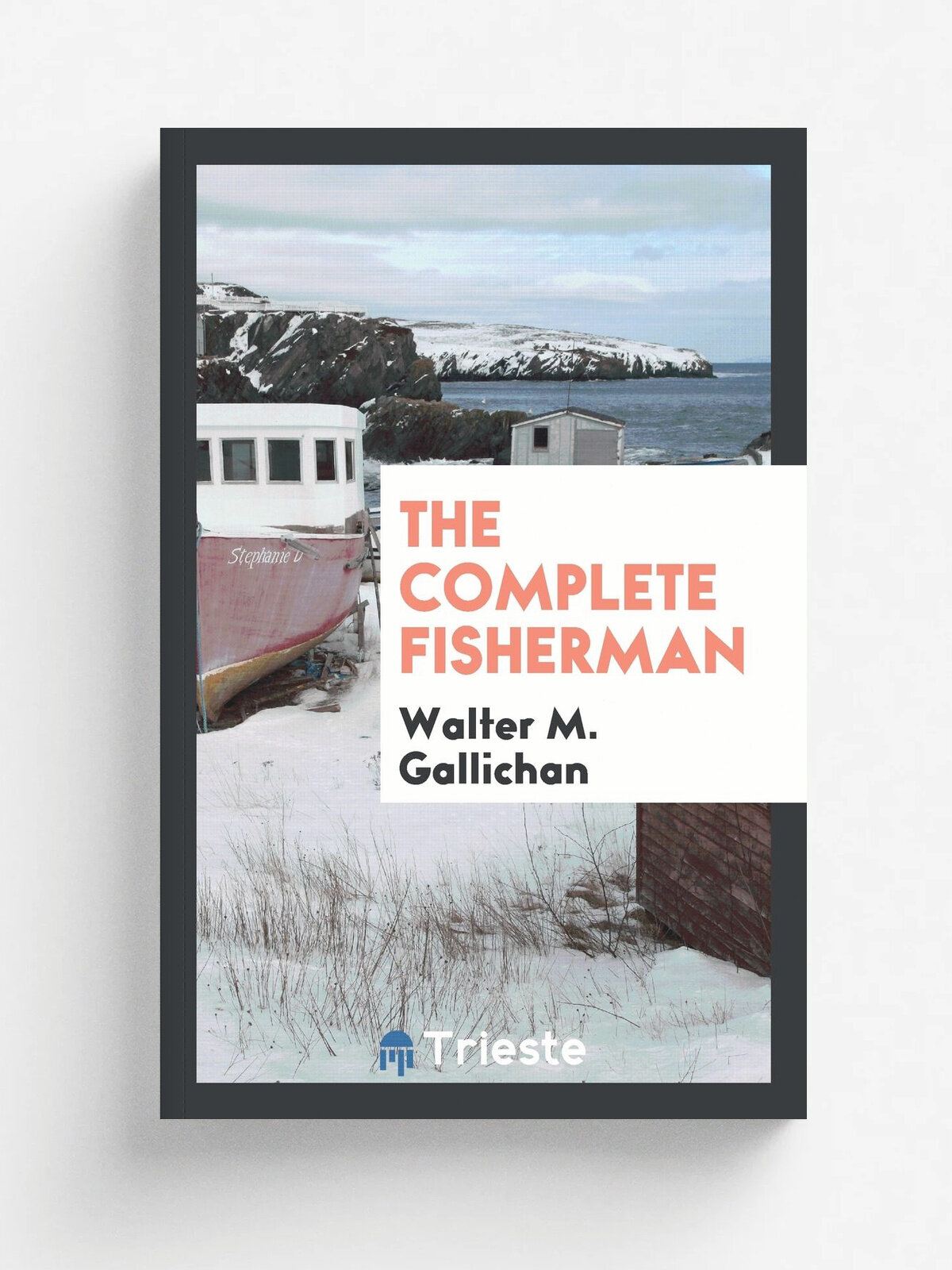 The Complete Fisherman