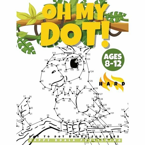 "OH MY DOT!" Dot to Dot books for kids ages 8-12 Hard: The Big and fun Dots Activity book for Kids, Boys and Girls ages 8-12. Connect more than 300 . Witches, Dinosaurs. Perfect to color!，Reprinted paperback book