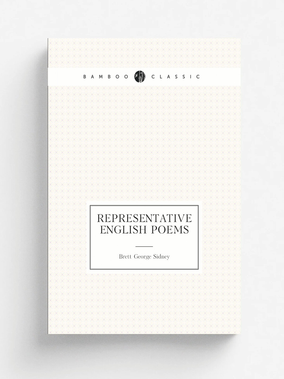 Representative English poems | Brett George Sidney | Репринт
