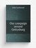 Our campaign around Gettysburg | John Lockwood | 1864 | Brooklyn : A. H. Rome | ...