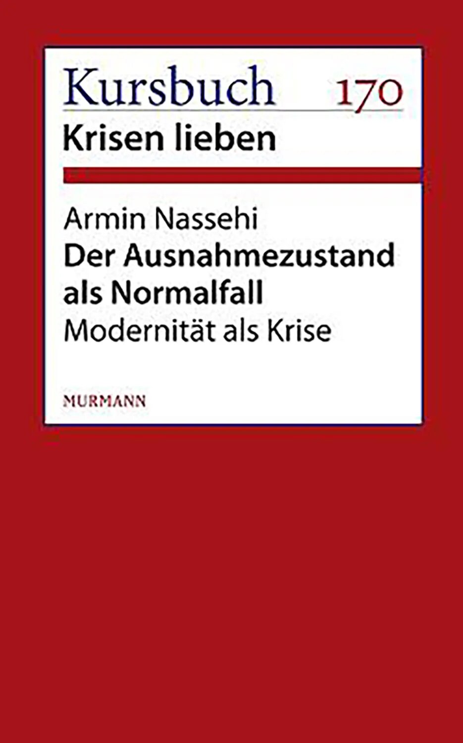 Der Ausnahmezustand als Normalfall [Цифровая книга]