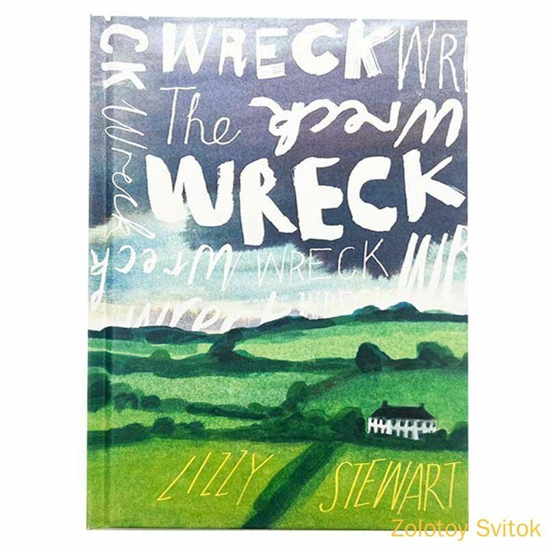Книга Lizzy Stewart "The Wreck", артбук, твёрдый переплет, английская