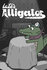 Later Alligator, Все страны