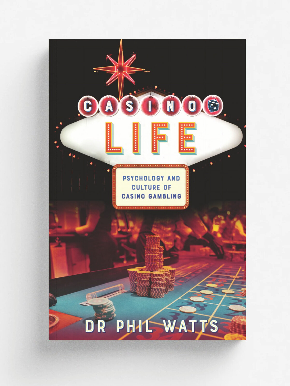 Casino Life. : Psychology and Culture of Casino Gambling