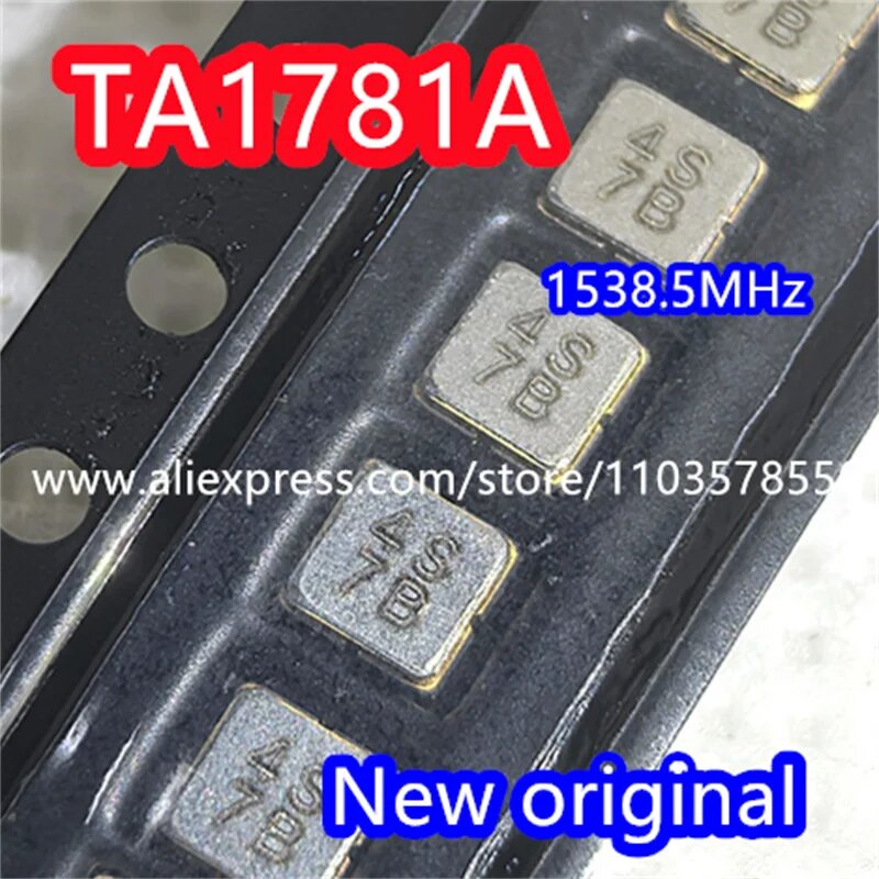 (10PCS) TA1781A код 4S совершенно новый оригинальный 1538.5MHz SAW фильтр