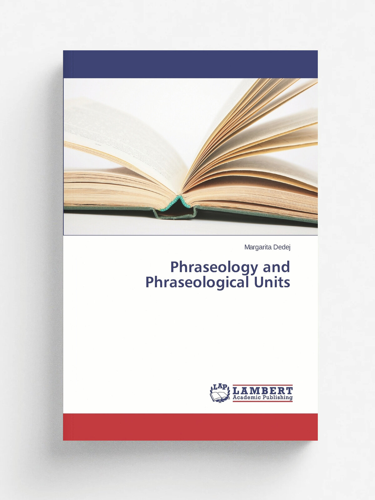 Phraseology and Phraseological Units