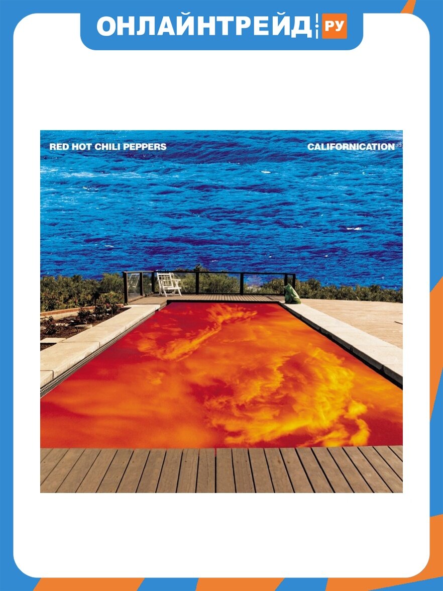 Виниловая пластинка Warner Music Red Hot Chili Peppers - Californication (Red & Ocean Blue Vinyl (2LP)