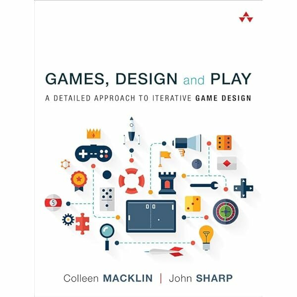 Games, Design and Play: A detailed approach to iterative game design，Reprinted paperback book