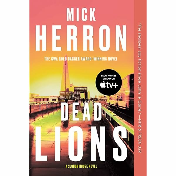 Dead Lions (Slough House Book 2) Reprinted books