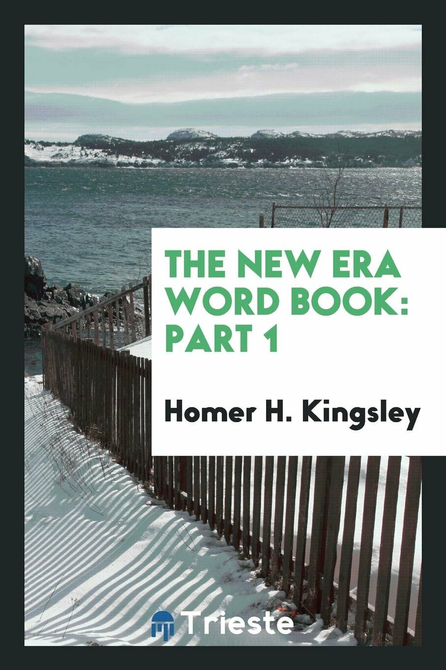 The New Era Word Book. part 1