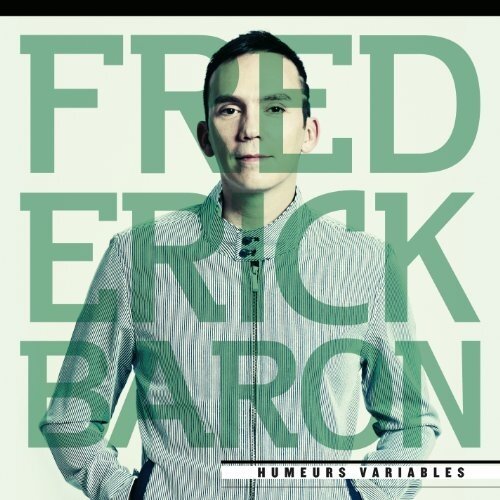 Компакт-диск Frederick Baron: Humeurs Variables (1 CD)