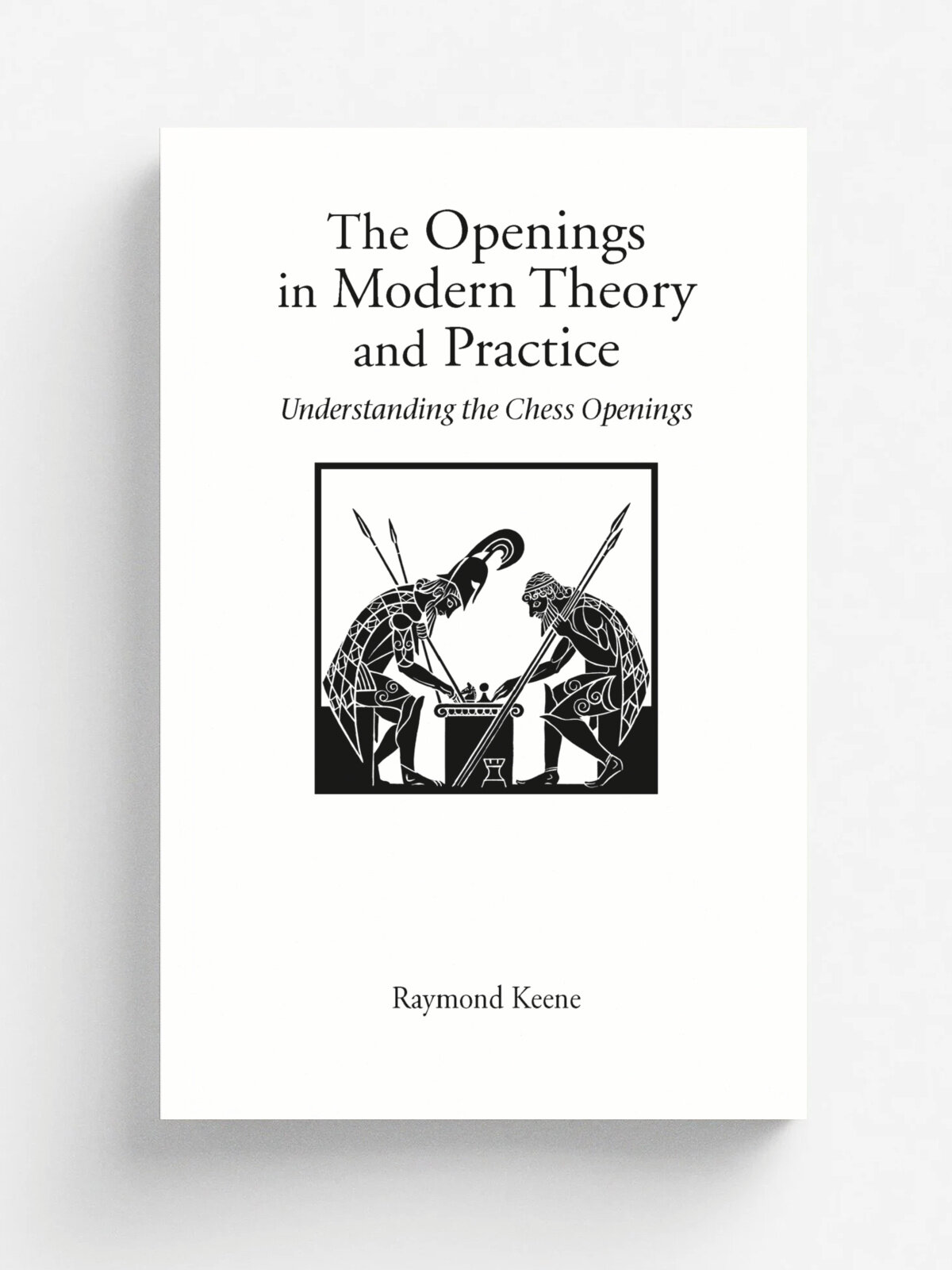 The Openings in Modern Theory and Practice