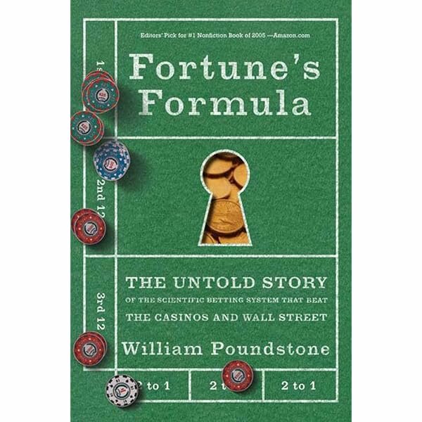 Fortune's Formula: The Untold Story of the Scientific Betting System That Beat the Casinos and Wall Street Reprinted books