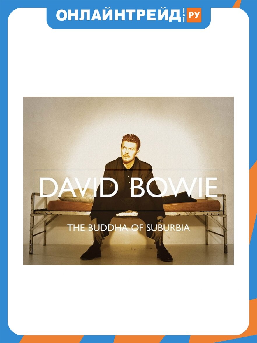 Виниловая пластинка Warner Music David Bowie - The Buddha Of Suburbia (2LP)