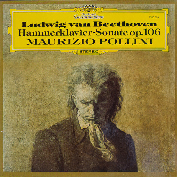 Ludwig Van Beethoven, Maurizio Pollini 'Hammerklavier - Sonate Op.106' LP/1977/Classical/Germany/Nm