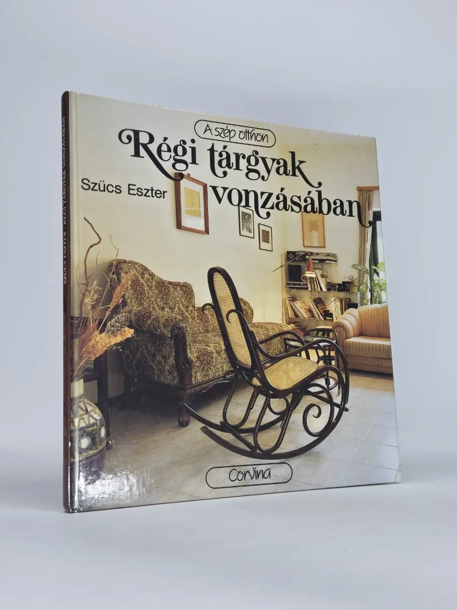Régi tárgyak vonzásában