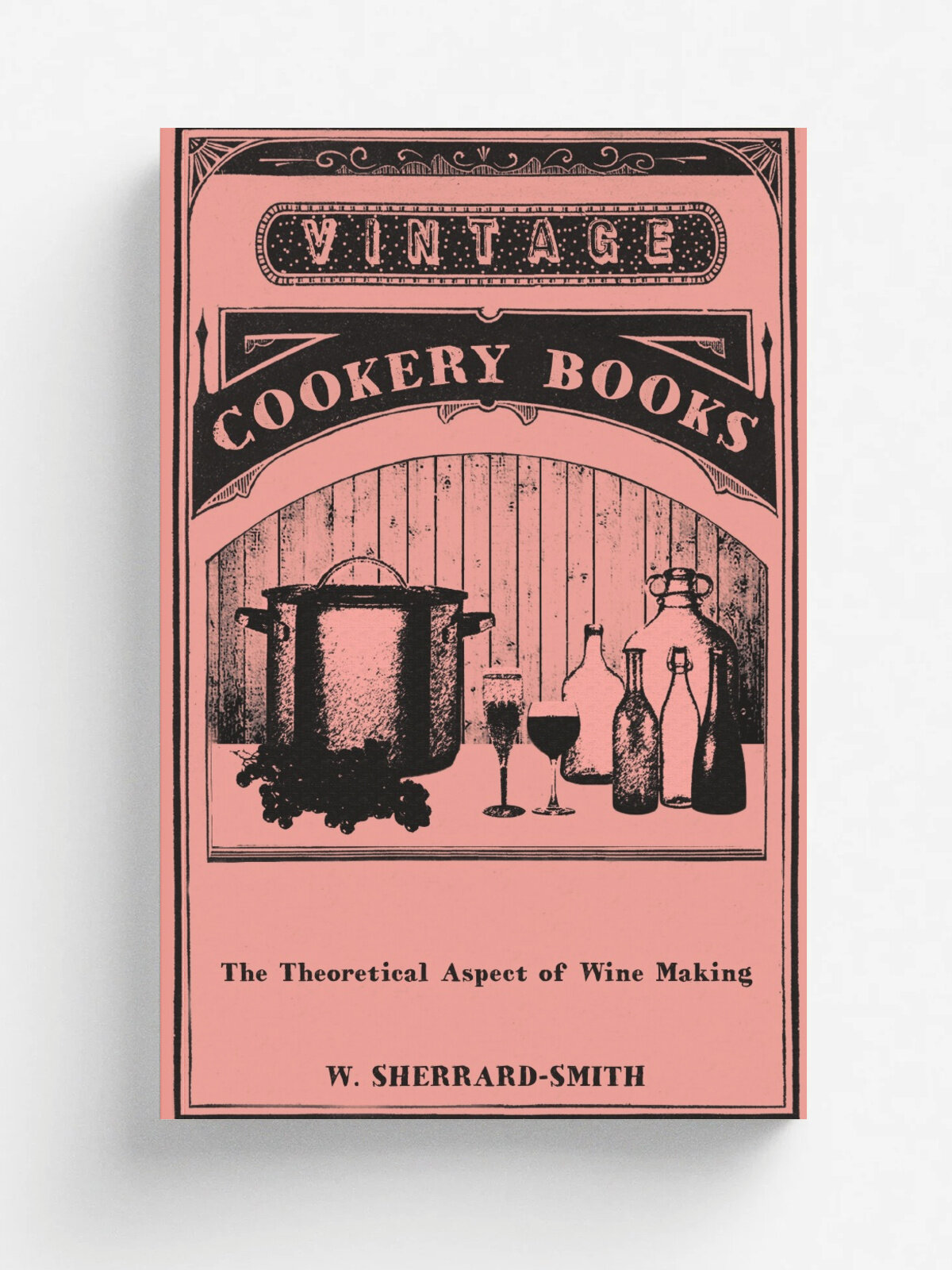 The Theoretical Aspect of Wine Making