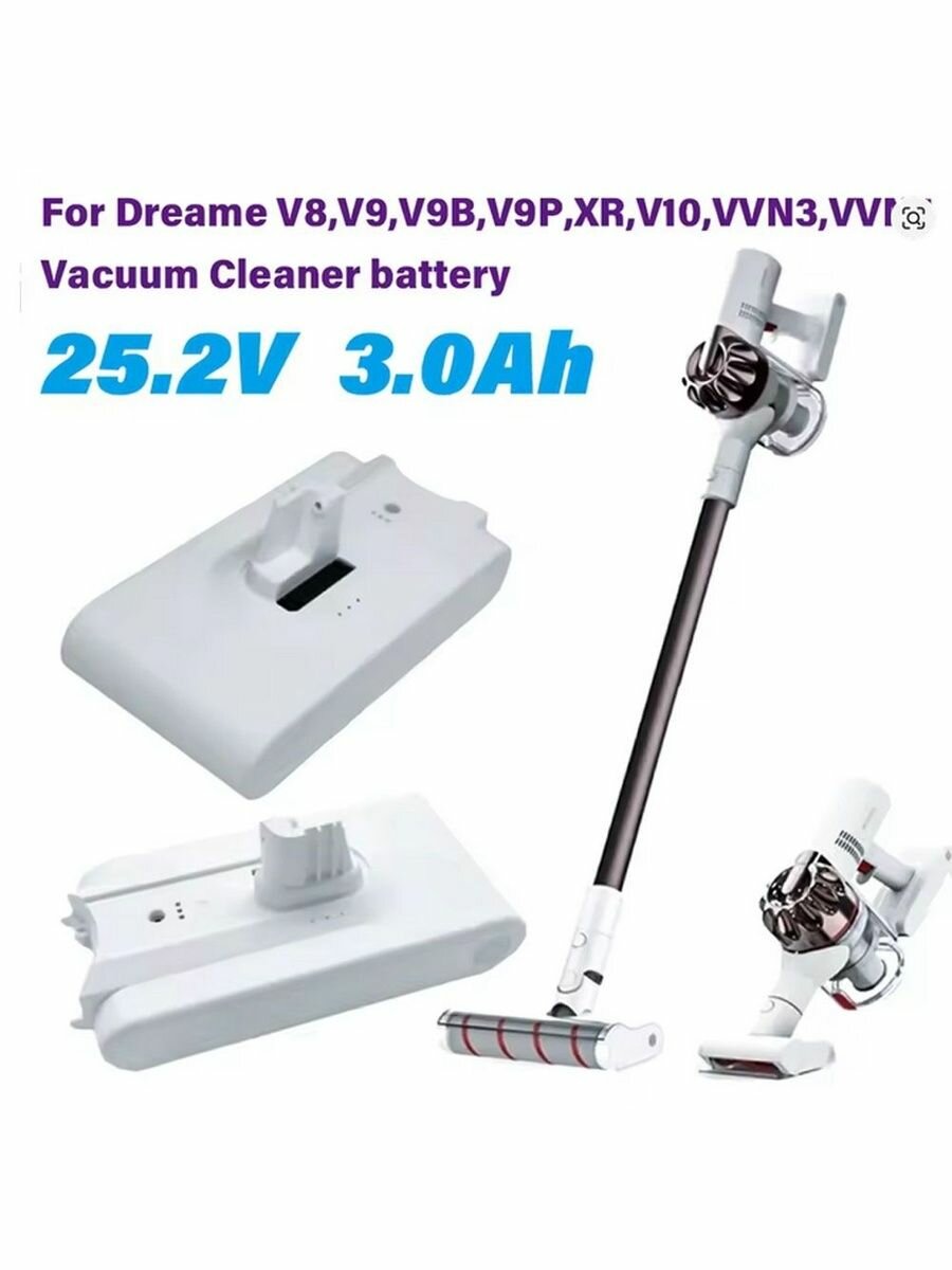 Для Dreame V8 V9 V10 V9P V9B XR VVN3 VVN4 25.2V 3000mAh аккумулятор с литиевым сосом ручной беспроводной частью аккумулятор замены