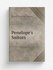 Penelope's Suitors | Edwin Lassetter Bynner | Репринт