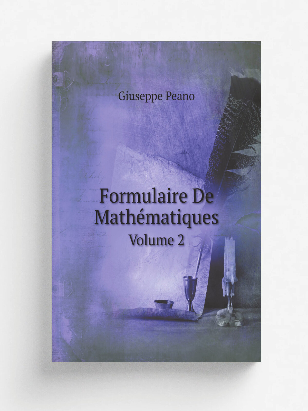 Formulaire De Math.matiques. Volume 2