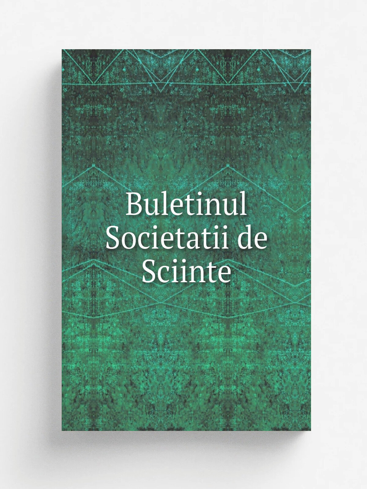 Buletinul Societatii de Sciinte | Societatea de Stiinte din Bucuresti | 1908 | Bucuresti : Societatea | Репринт