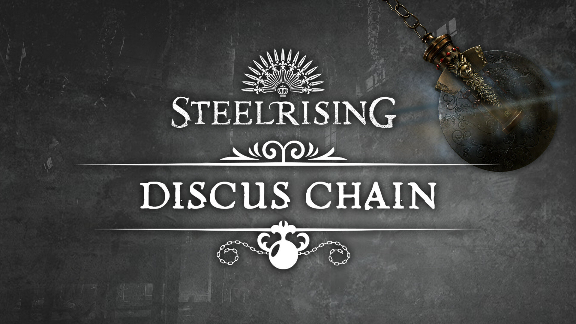 Steelrising - Discus Chain DLC Steam Ключ | купить цифровой ключ для активации в России