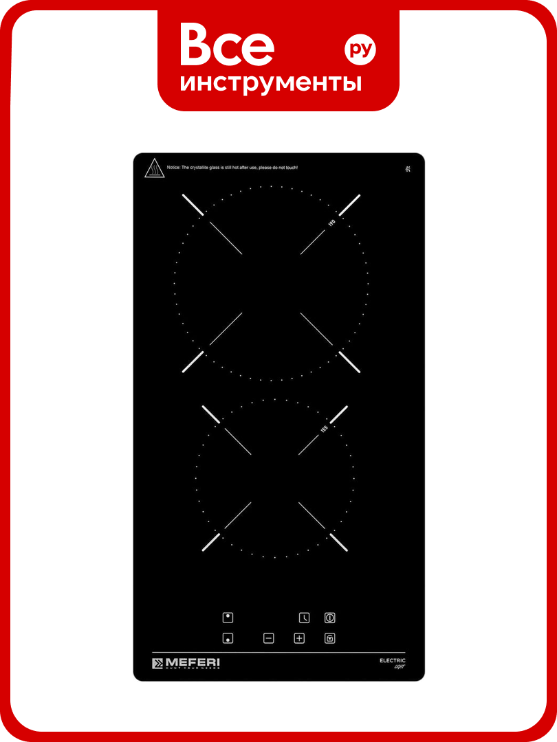 Электрическая варочная панель MEFERI MEH302BK LIGHT 00-00000041