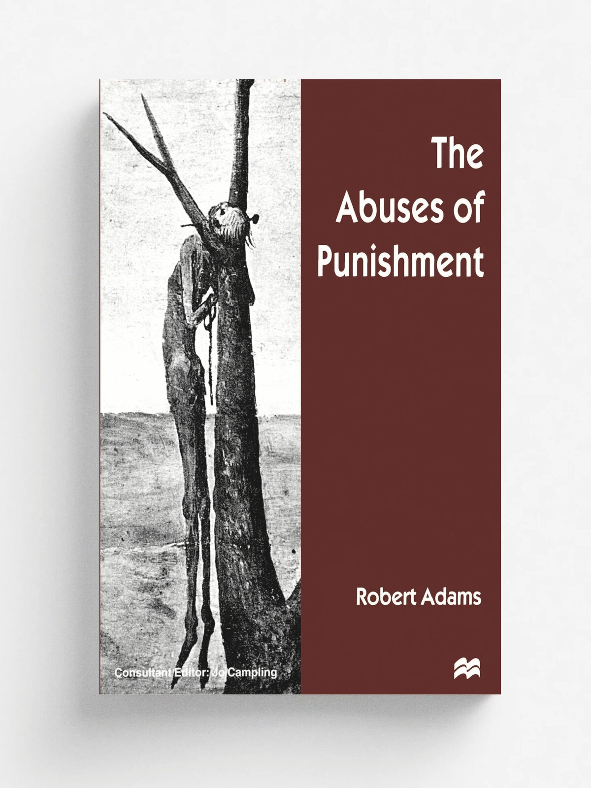 The Abuses of Punishment
