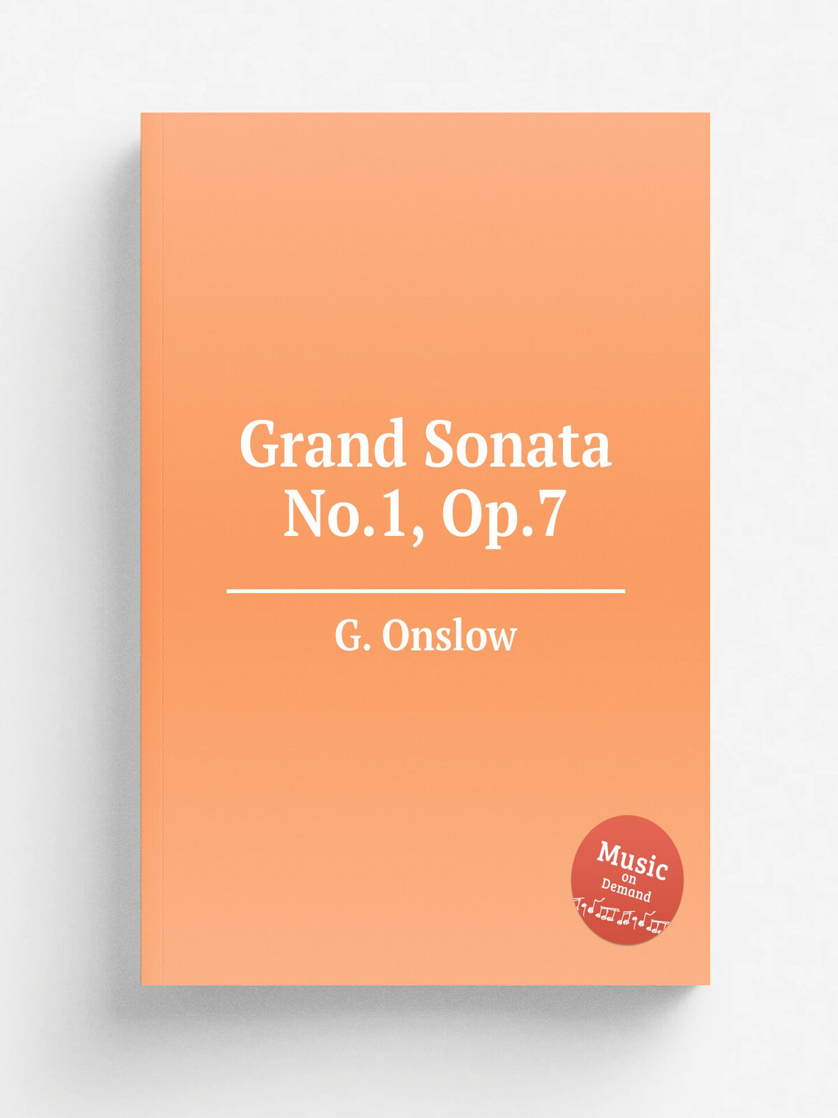 Grand Sonata No.1, Op.7 | G. Onslow | Репринт