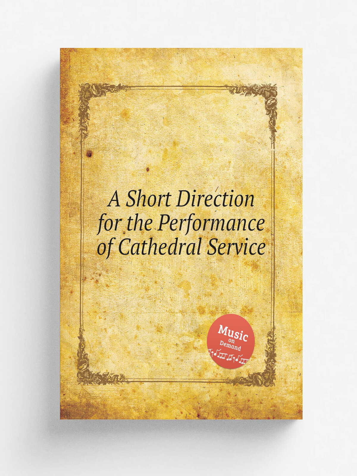 A Short Direction for the Performance of Cathedral Service | W.F. Skene | Репринт