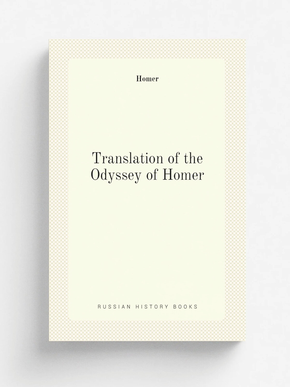 Translation of the Odyssey of Homer