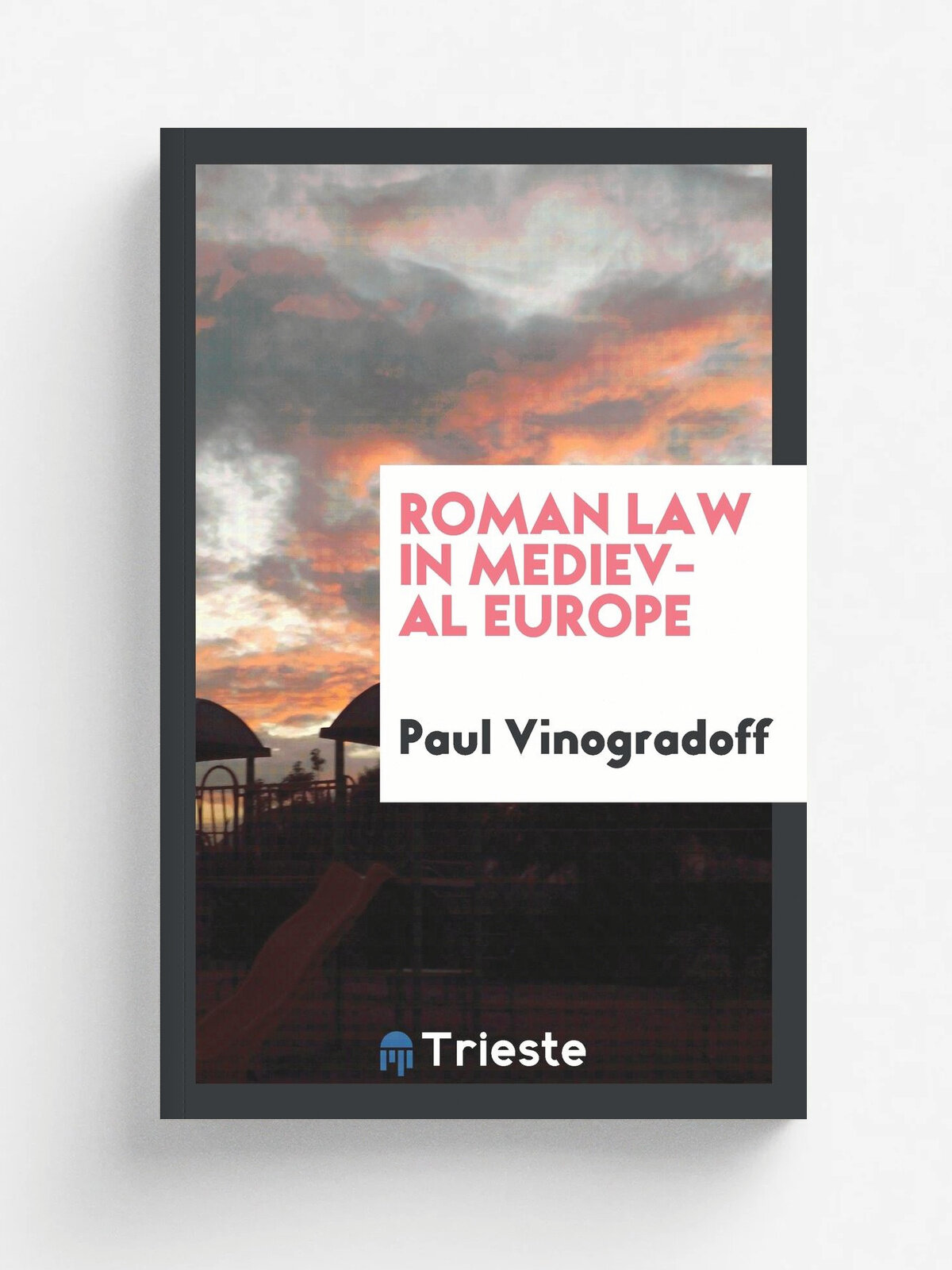 Roman law in mediaeval Europe