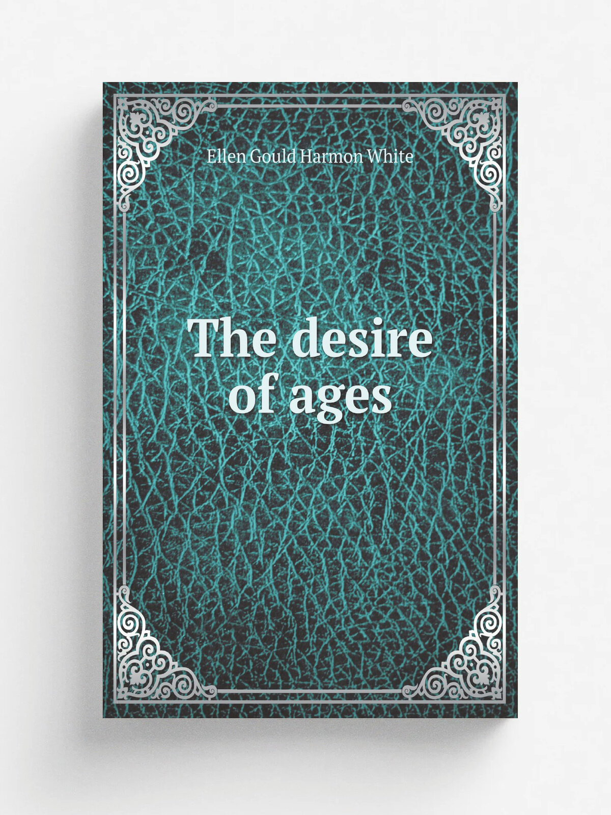 The desire of ages