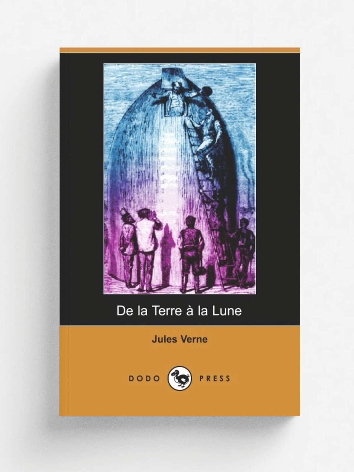 De La Terre a la Lune (Dodo Press)