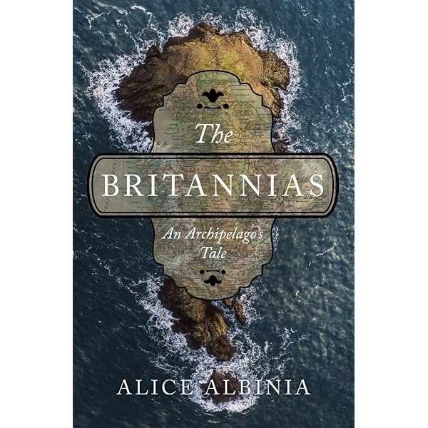 The Britannias: An Archipelago's Tale，Reprinted paperback book