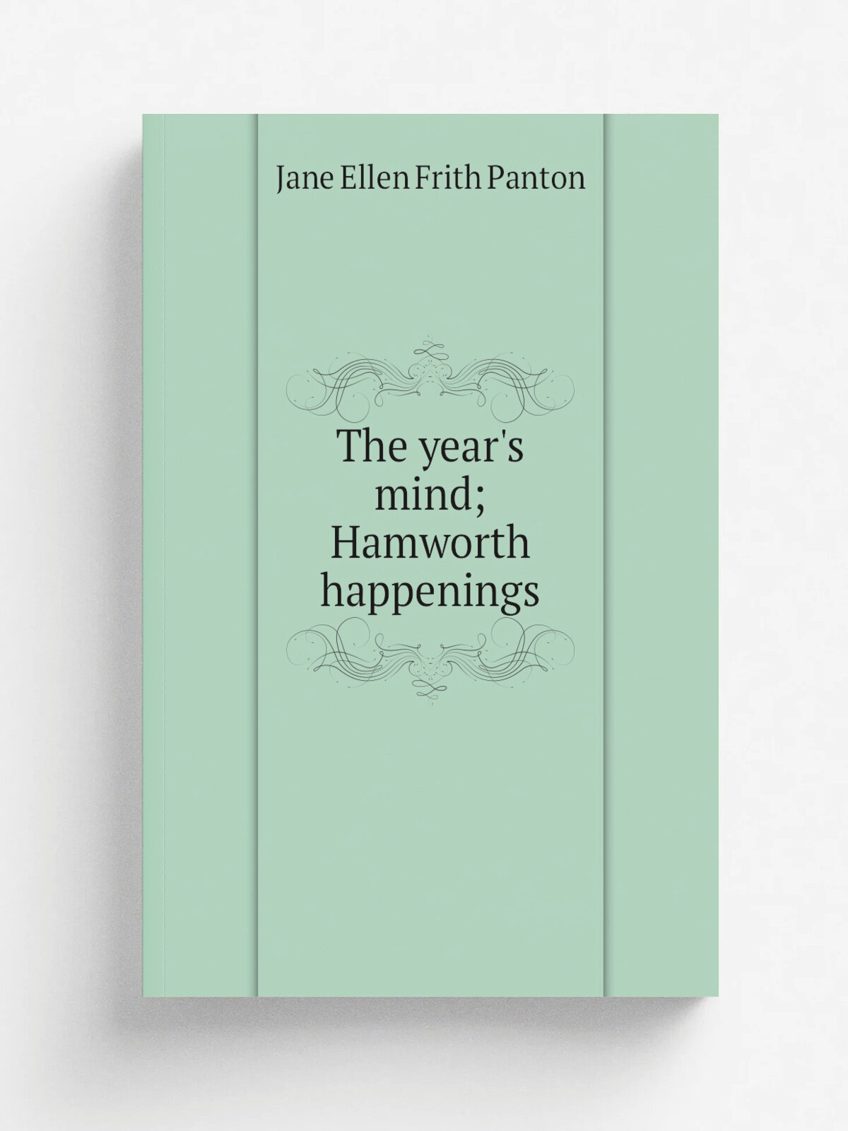 The year's mind; Hamworth happenings