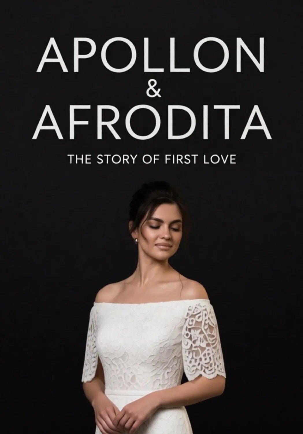 APOLLON&AFRODITA. История первой любви [Цифровая книга]
