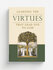 Learning the Virtues