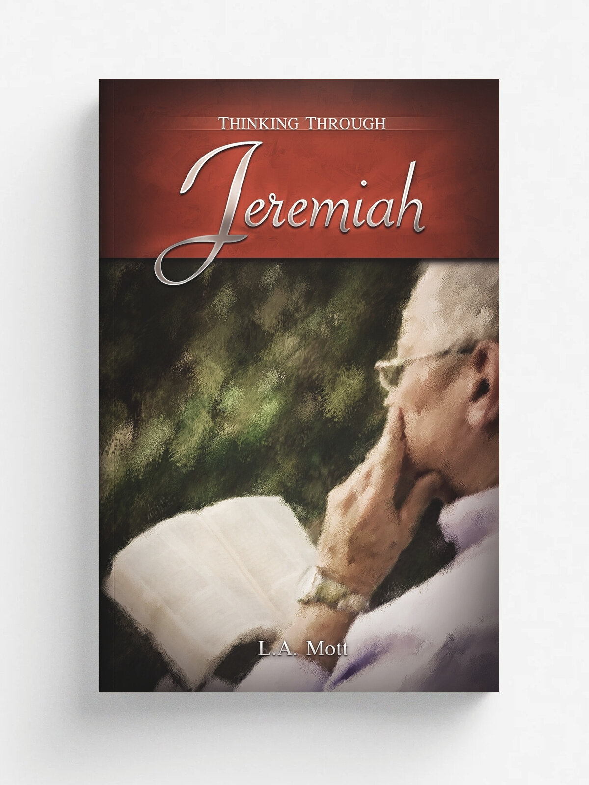 Thinking Through Jeremiah