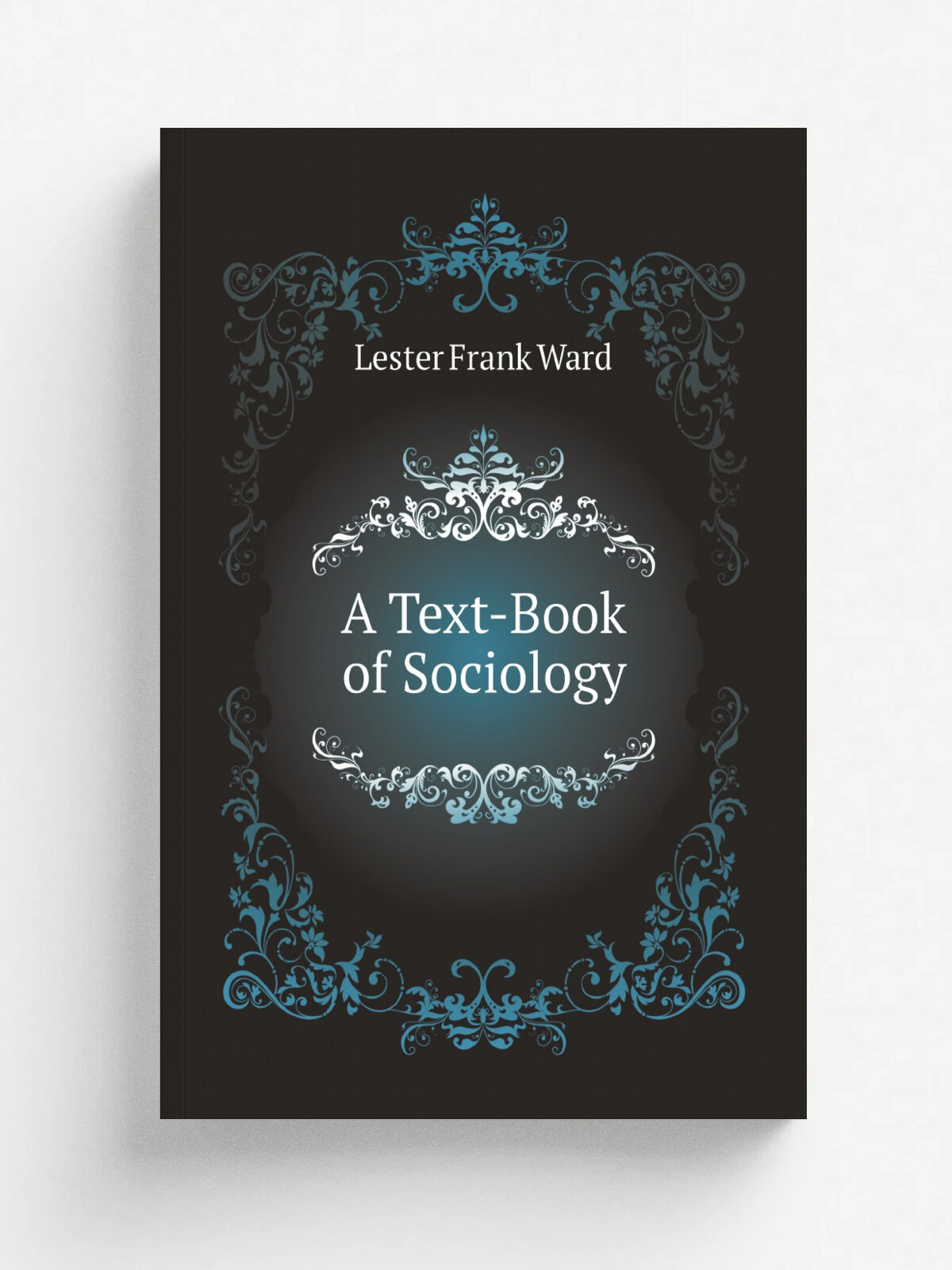 A Text-Book of Sociology